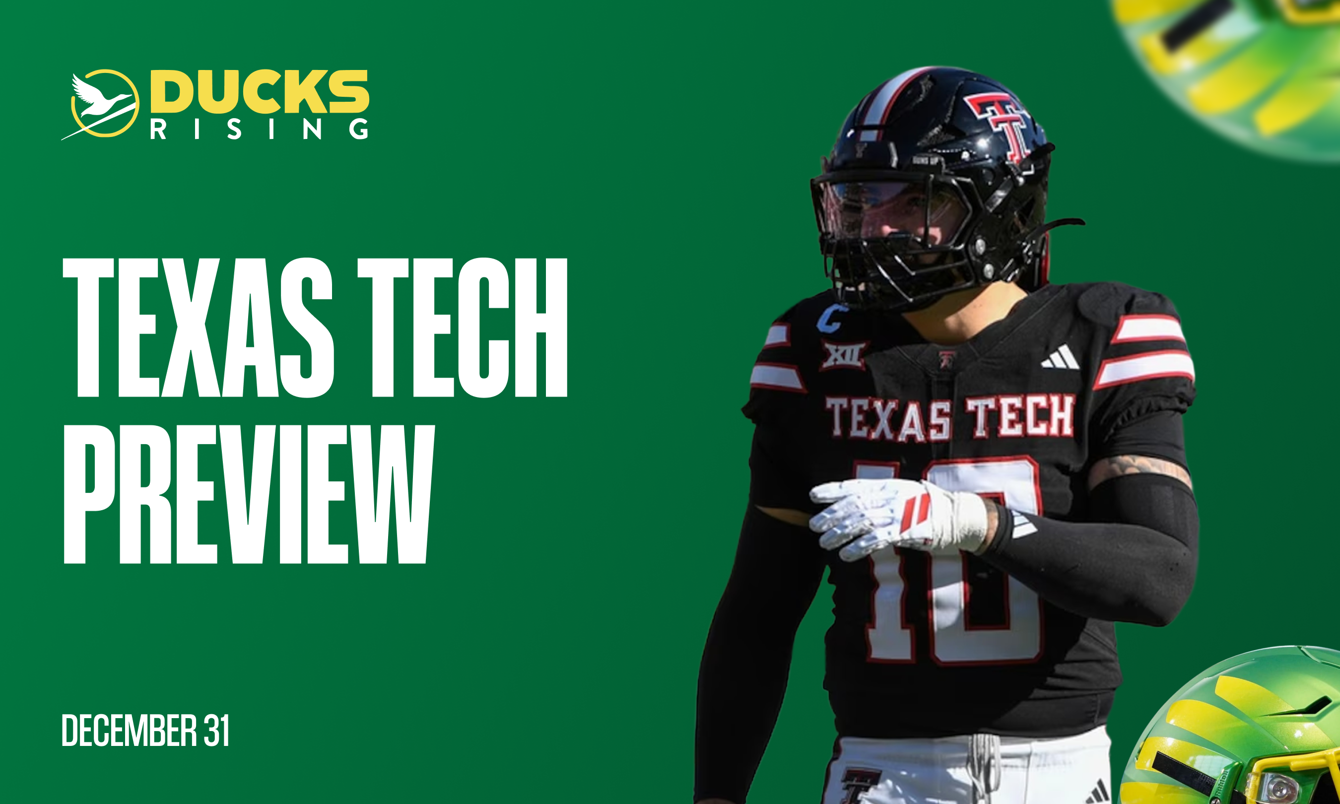 Texas Tech CFP Preview | Ducks Rising